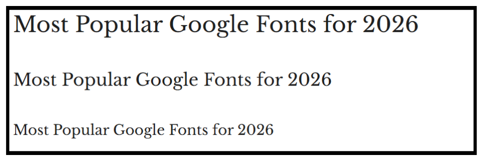 Most Popular Google Fonts for 2026 (Top Picks & Trends)